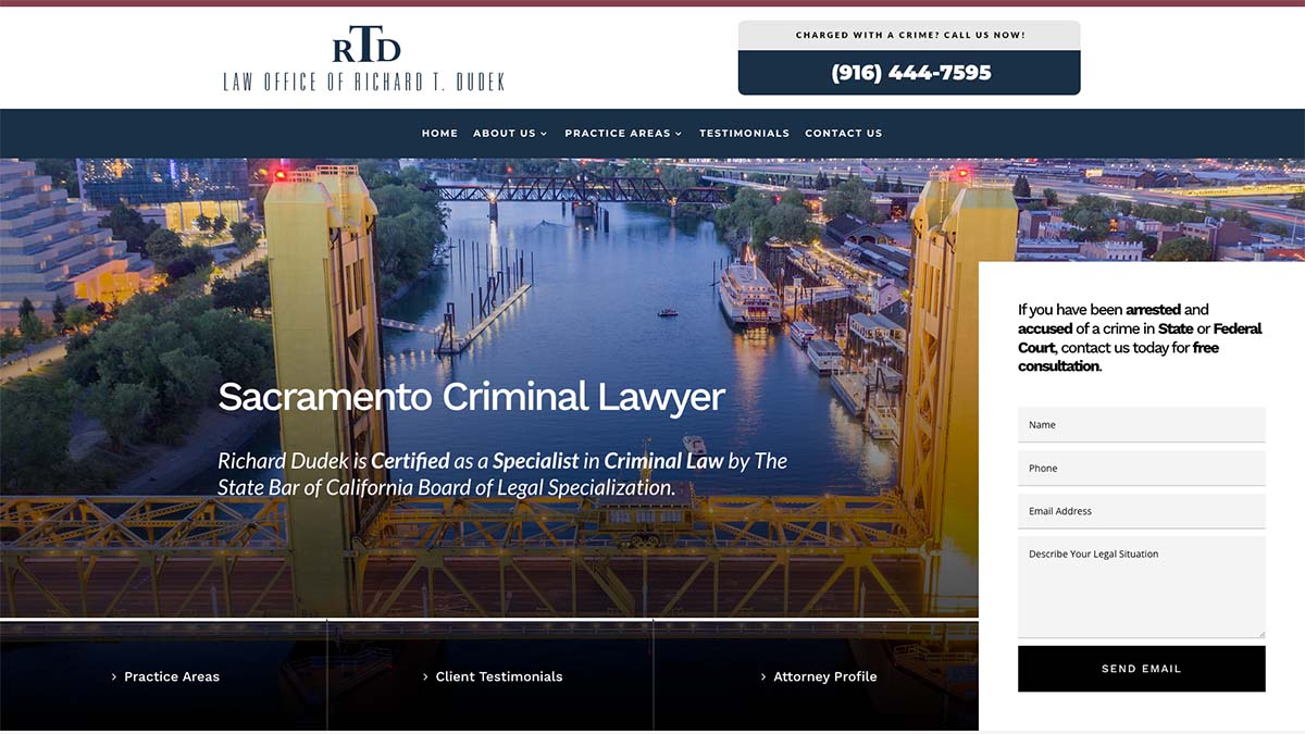 Sacramento Criminal Attorney | Law Office of Richard T. Dudek